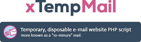 xTempMail - Temporary, Disposable Mail - Temporary, disposable e-mail website PHP script